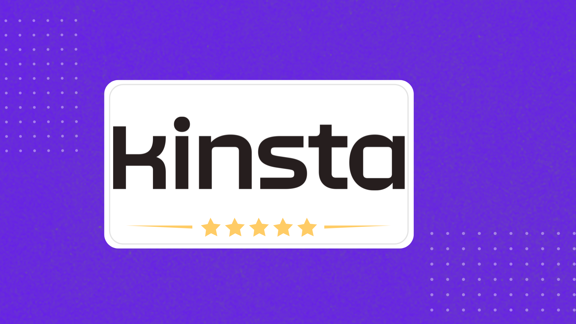 Kinsta Review: Should You Move to Kinsta?