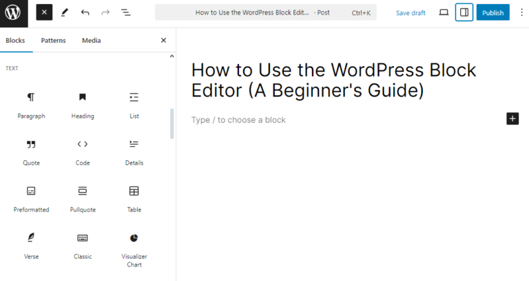 How to Use the WordPress Block Editor (A Beginner's Guide)