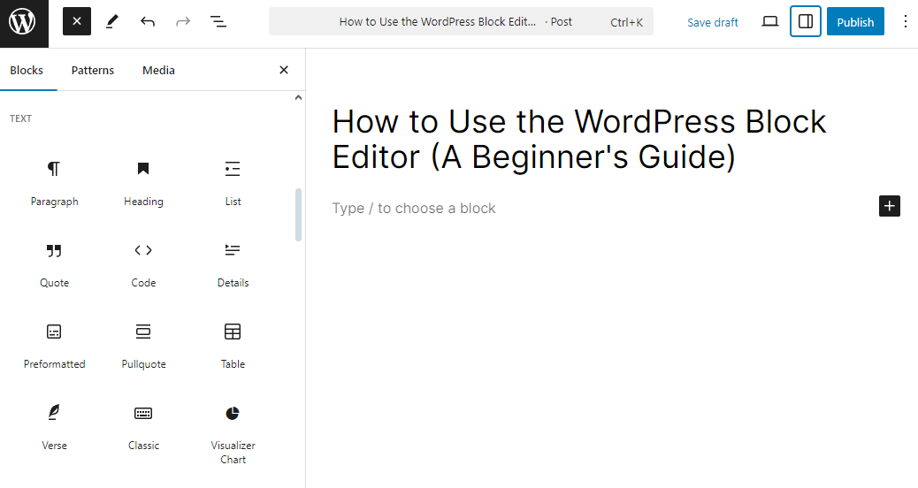 How To Use The Wordpress Block Editor A Beginners Guide
