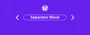 Separator Block - How to Use Guide & Overview