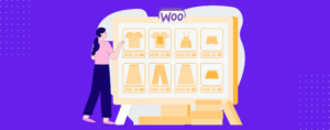 7+ Best WooCommerce Product Display Plugins (Free & Paid)